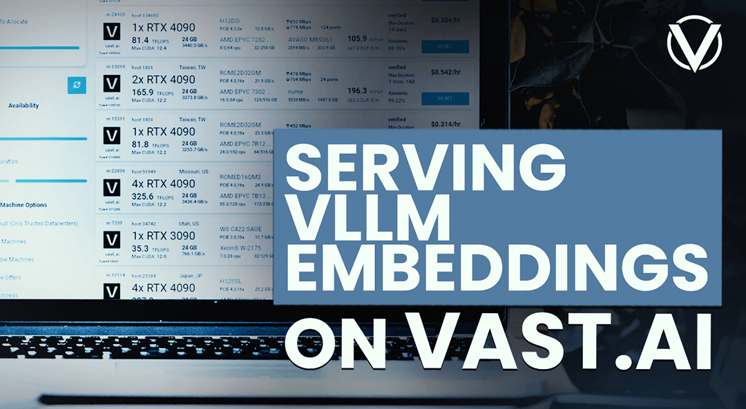Serving vLLM Embeddings on Vast.ai